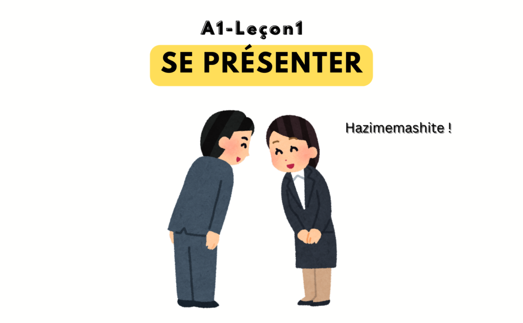 1 Se présenter - Japania Learning